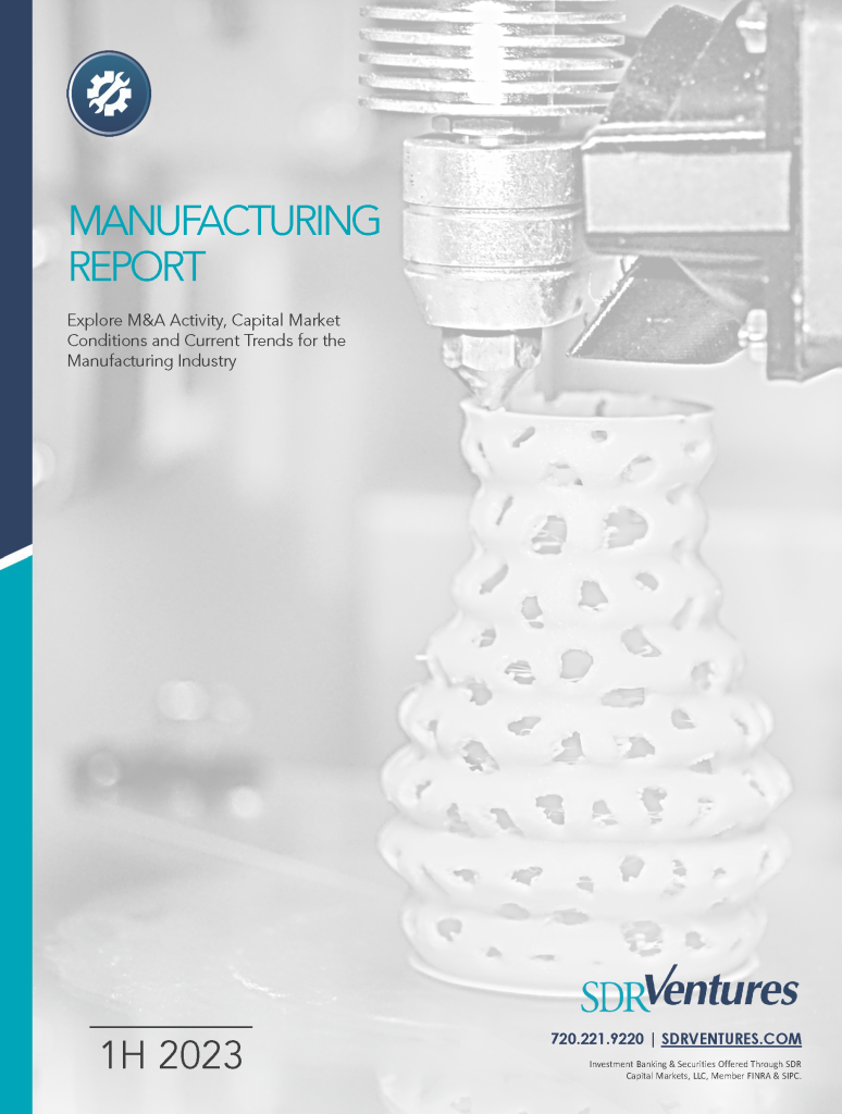 Manufacturing M&A Reports | SDR Ventures